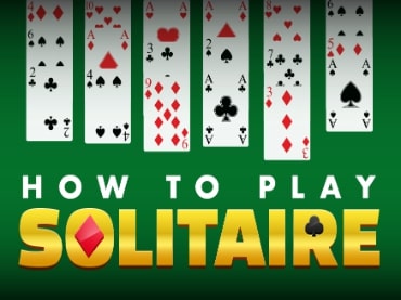 How to Play Solitaire